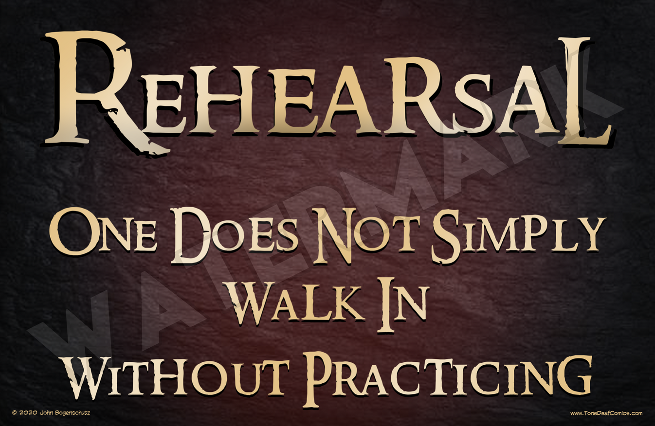 Rehearsal Poster – Tone Deaf