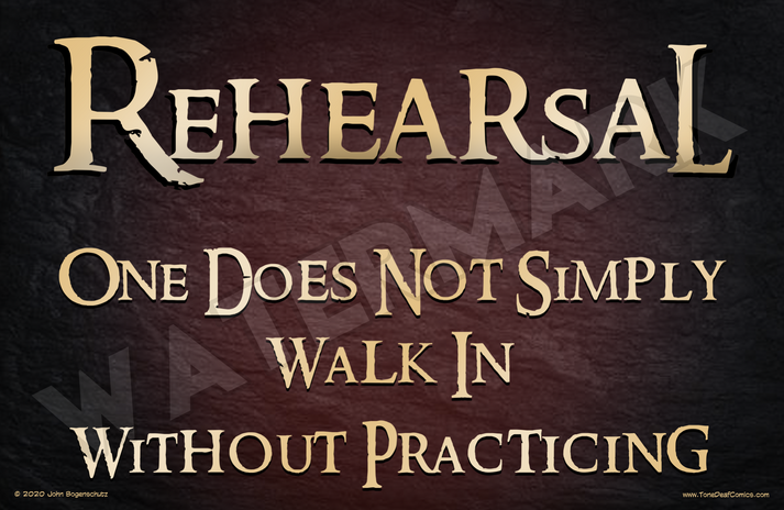 Rehearsal Poster – Tone Deaf